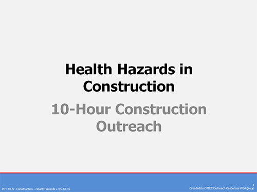OSHA 10-Hour Construction Industry Outreach Trainer Presentations ...